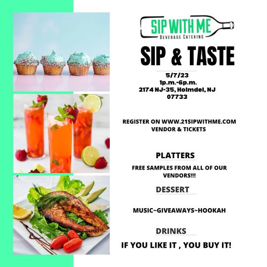 Sip & Taste Vendor Spot – 21sipwithme